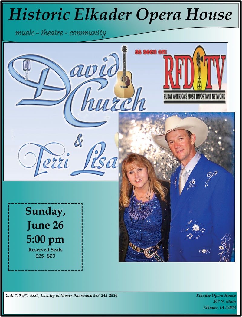 RFD TV David Church and Terri Lisa – Elkader Opera House